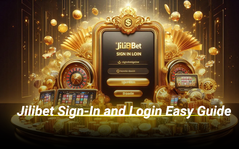 Jilibet Sign In – Fast Login to Play Casino, Slots & More